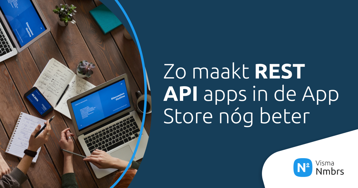 Veiliger en makkelijker apps koppelen aan Nmbrs dankzij REST API